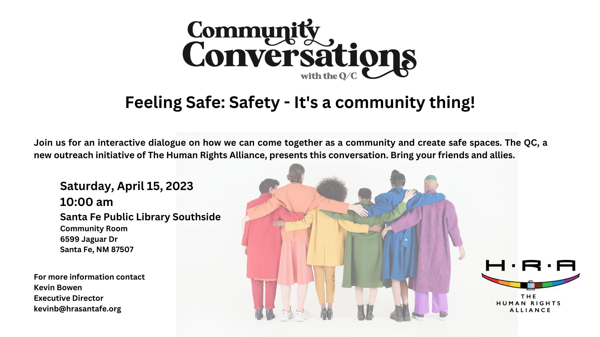 Community Conversations with the Q/C - Feeling Safe: Safety - It's a ...