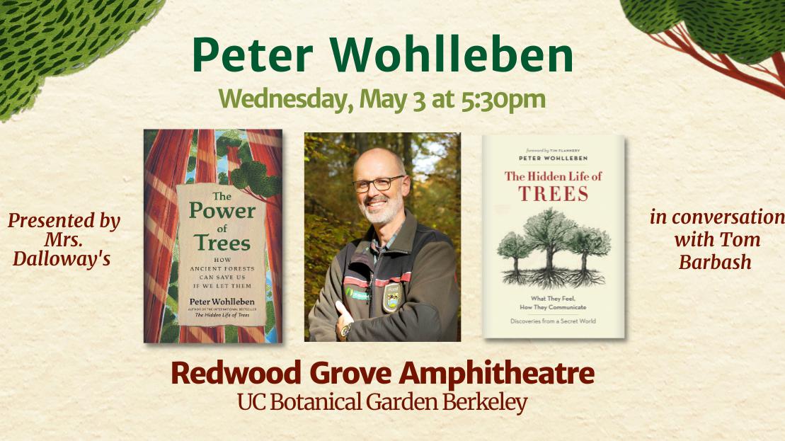 Mrs. Dalloway's Presents Peter Wohlleben and "The Power of Trees" at UC ...