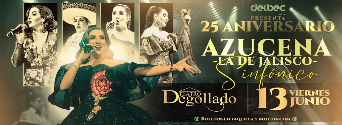 Guadalajara | Azucena La De Jalisco, 25 Aniversario | 13 jun 2025 ...