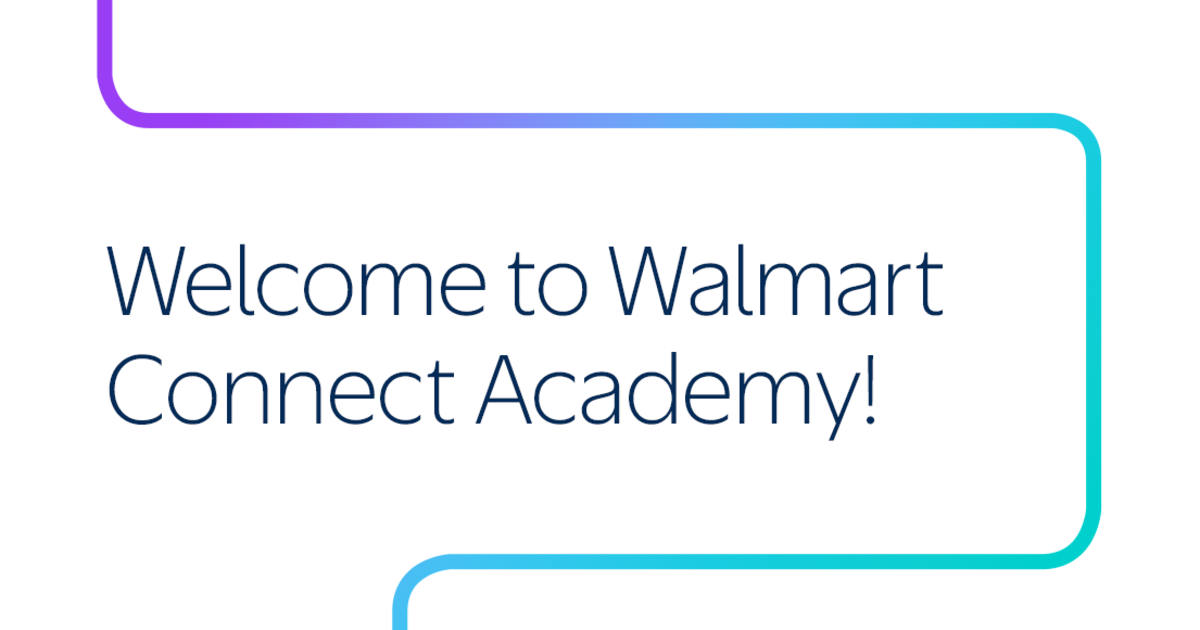Walmart Connect Academy