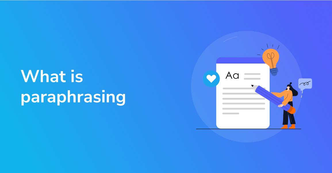 What Is Paraphrasing? | Overview & Types