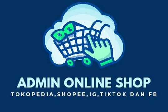 Admin Pengelola Toko Online Shop.Aman dan Terpercaya 👍