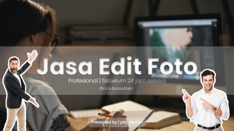 Jasa Edit Foto Profesional | Sebelum 24 jam selesai