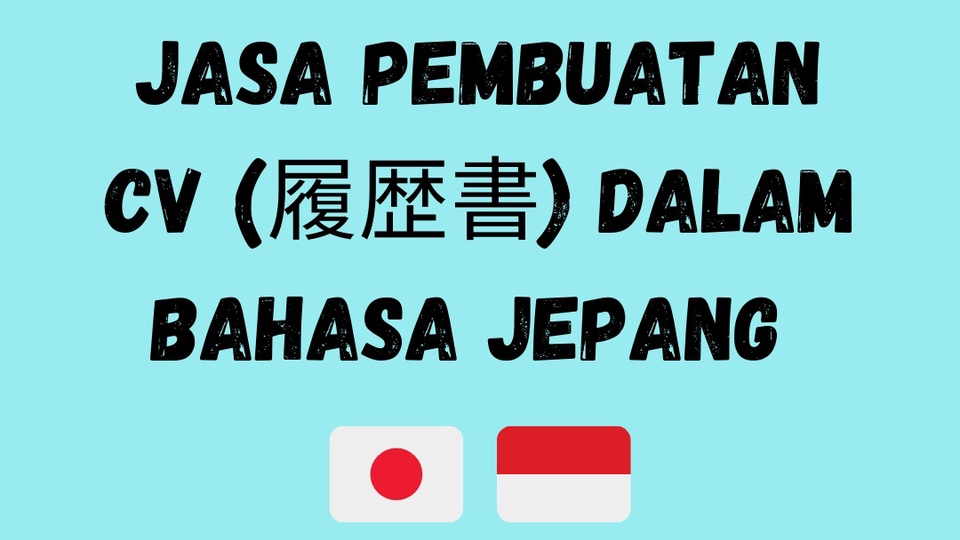 Jasa Pembuatan CV Dalam Bahasa Jepang