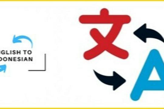 Trusted & Experienced Translator - EN->ID, ID->EN, CN->EN, CN->ID