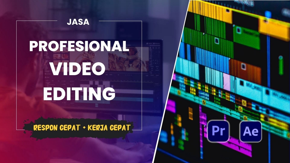 JASA VIDEO EDITING (PROFESIONAL, RESPON CEPAT, KERJA CEPAT)