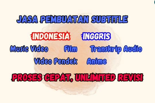 JASA MEMBUAT SUBTITLE VIDEO ULIMITED REVISI