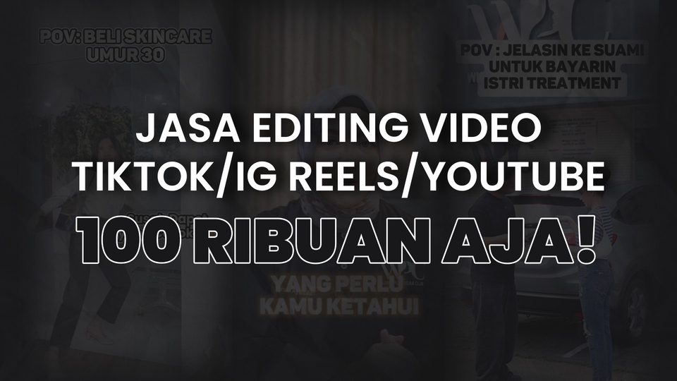JASA VIDEO EDITING MEDIA SOCIAL TIKTOK, INSTAGRAM & YOUTUBE, UNTUK UMKM ...