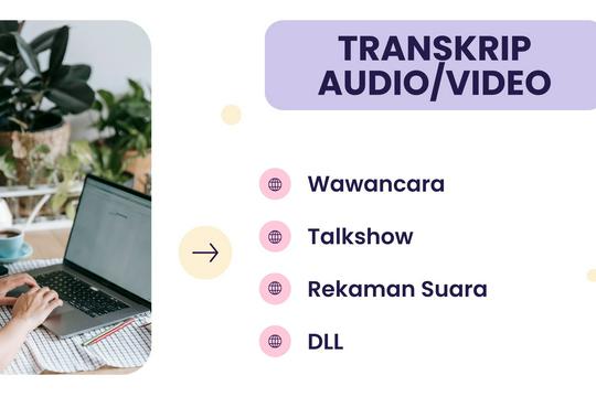 Jasa Transkrip Audio / Video