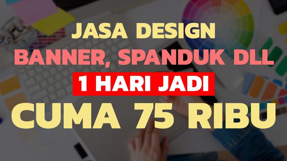 Design Banner, Spanduk & Semacamnya MURAH