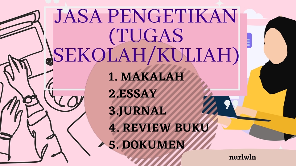 Jasa Pengetikan Tugas (Sekolah dan Kuliah)