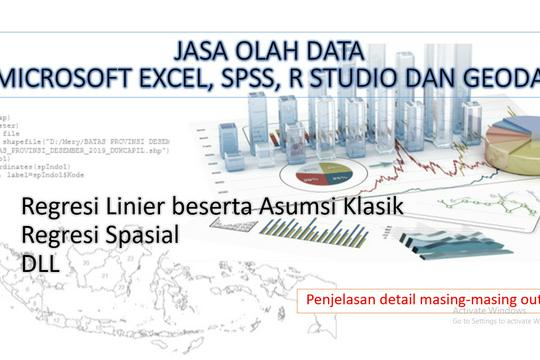 Jasa Olah Data (Microsoft Excel, SPSS, R studio, Geoda)