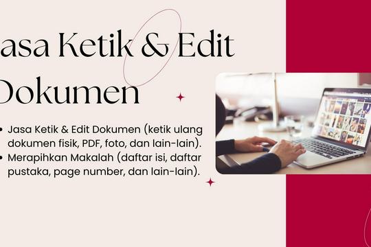Jasa Ketik dan Edit Dokumen