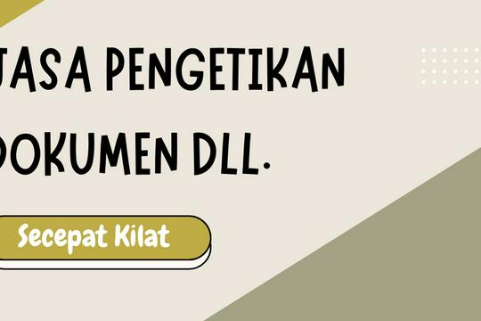 Jasa Pengetikan Teks Dokumen