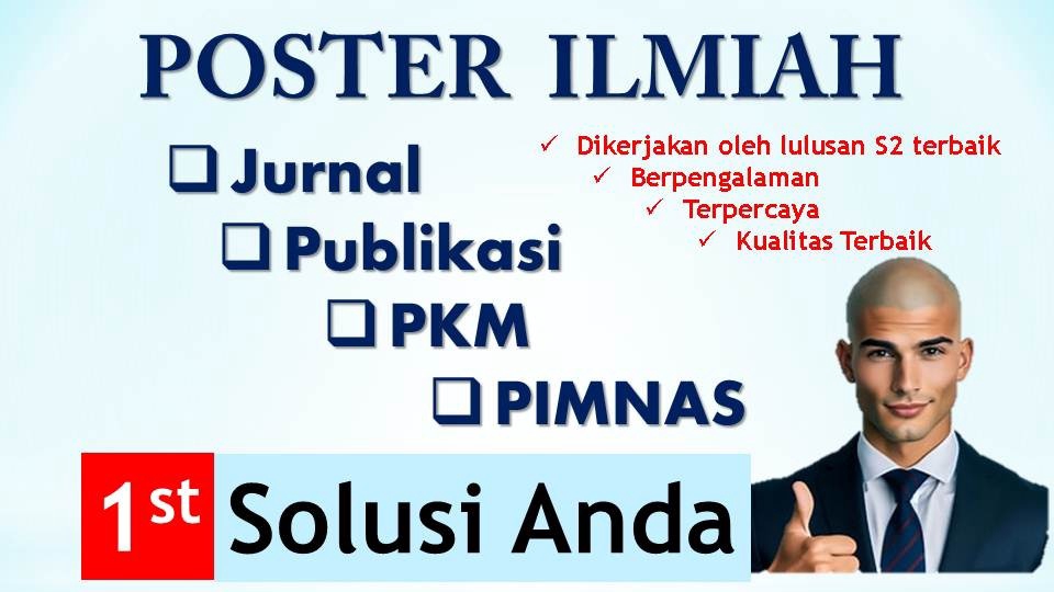 POSTER ILMIAH (JURNAL/ PUBLIKASI/ PKM/ PIMNAS)