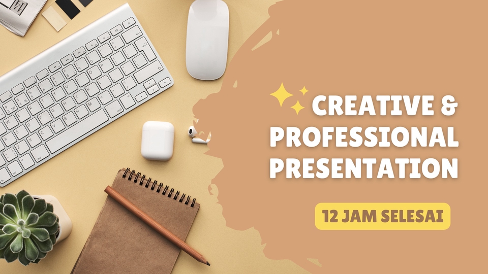 Professional or Creative Presentation (PPT) - Max 12 Jam Selesai!