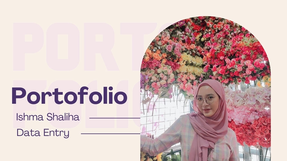 Data Entry Beginner: Membangun portofolio dan memberikan layanan terbaik!