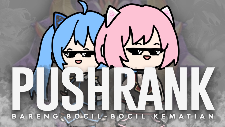 Membuat Thumbnail Youtube untuk Streamer, Vtuber dan Youtubers