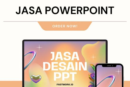 Jasa pembuatan powerpoint (PPT)