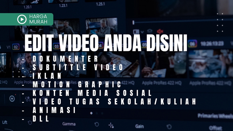 Jasa Editing Video Murah dan Berkualitas