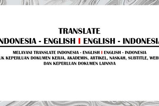 TRANSLATE INDONESIA - ENGLISH I ENGLISH - INDONESIA. HARGA TERJANGKAU ...