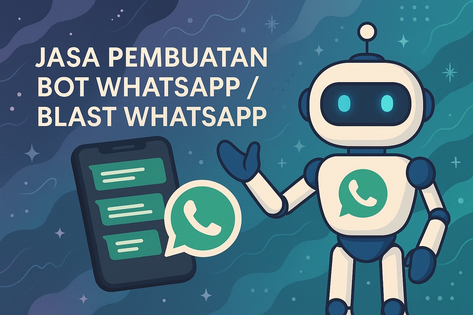 Jasa Pembuatan Bot Whatsapp / Blast Whatsapp