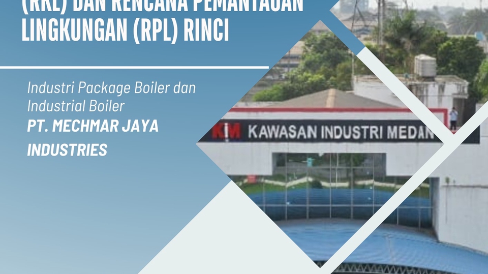 Penyusunan Dokumen Lingkungan seperti UKL-UPL, Amdal, Dan Pertek