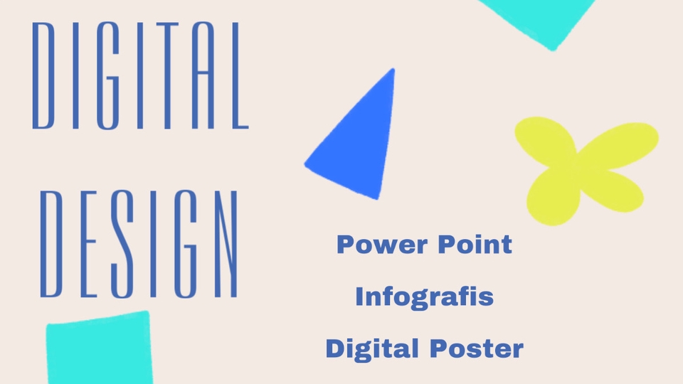 Desain Infografis, Power Point, Digital Poster