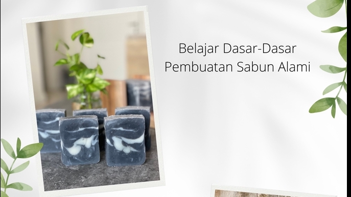 Kursus Online Sabun Alami