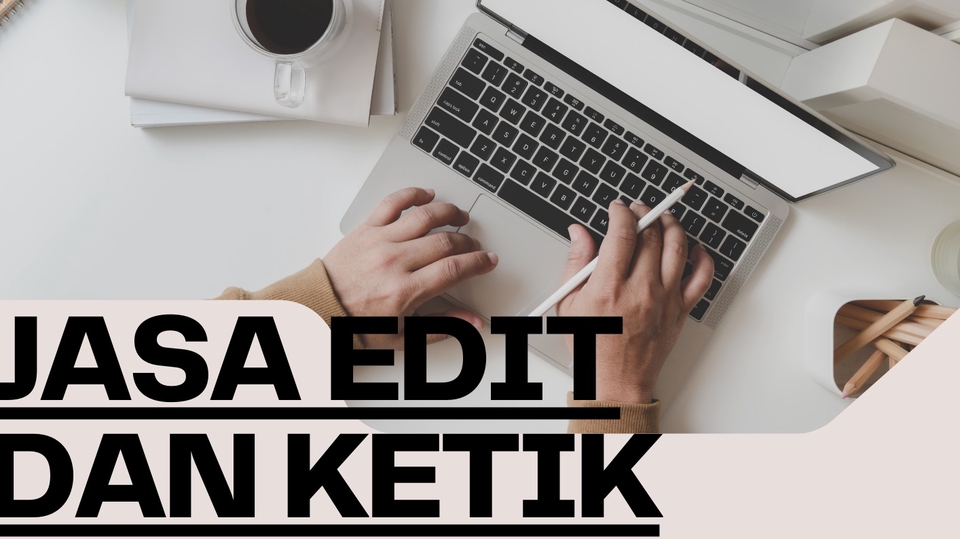 Jasa Edit dan Rapikan Proposal, Skripsi, Jurnal, Artikel Ilmiah, dll.