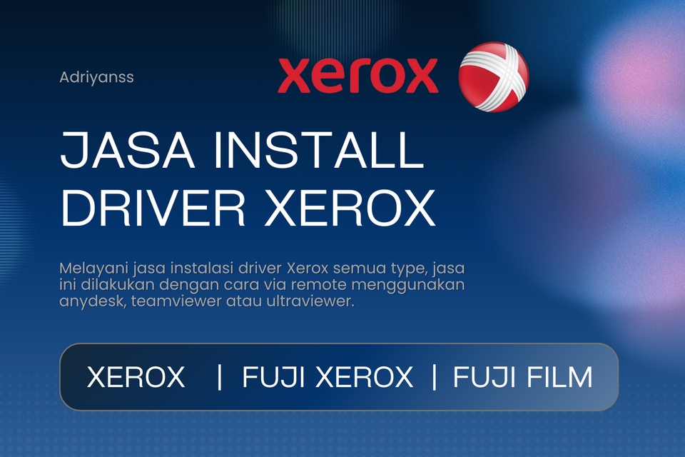 Jasa Instal Driver Xerox/Fuji Xerox/Fuji Film/Samsung/HP/Epson dan lainnya