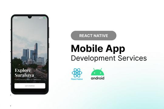 Professional Custom ReactNative Mobile App Development [For Android & iOS]