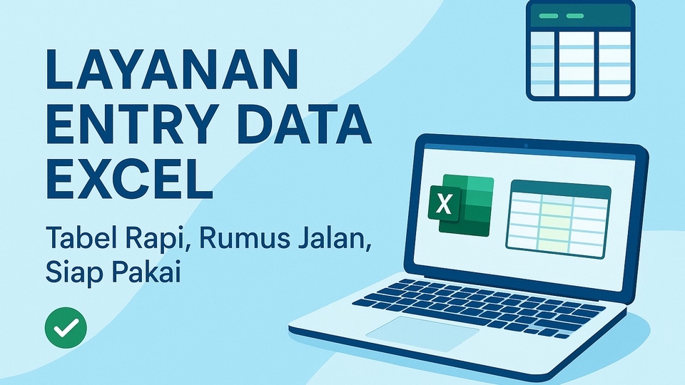 Layanan Entry Data Excel – Tabel Rapi, Rumus Jalan, Siap Pakai