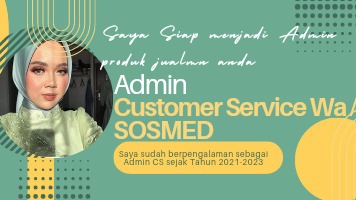 Admin Customer Service WA/Sosmed/MarketPlace Fastrespon