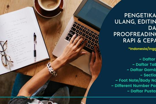 Editing dan Proofreading Tulisan/KTI Rapi dan Sistematis
