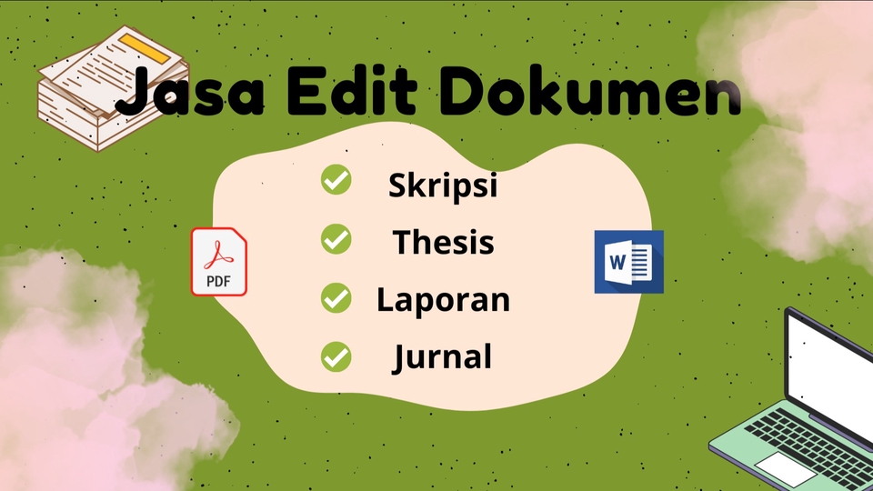 Jasa Edit Dokumen (Skripsi, Laporan, Thesis, Jurnal, dan dokumen lainnya)