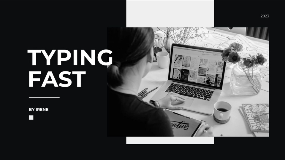 Typing Fast Finish Well