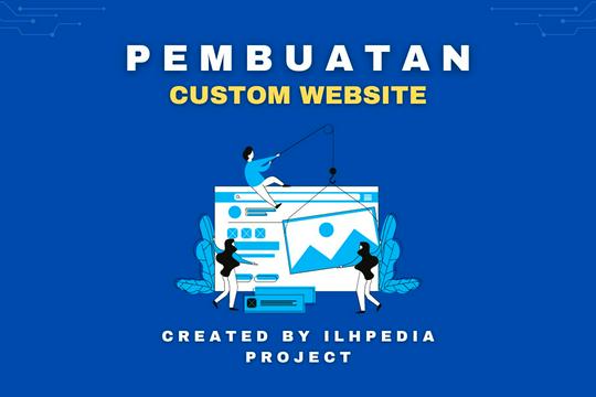[BISA REQUEST] Pembuatan Website custom