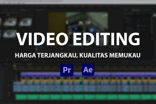 Video Editing konten Youtube Podcast, Film, Short Movie, Iklan, dll