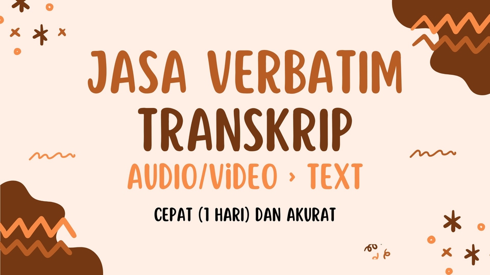 TRANSKRIP VERBATIM AUDIO/VIDEO KE TEXT (1 HARI & AKURAT)