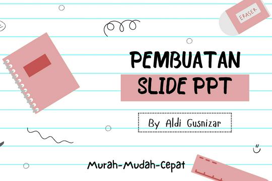 Design PPT Presentasi atau Tugas Kuliah l Murah dan Cepat