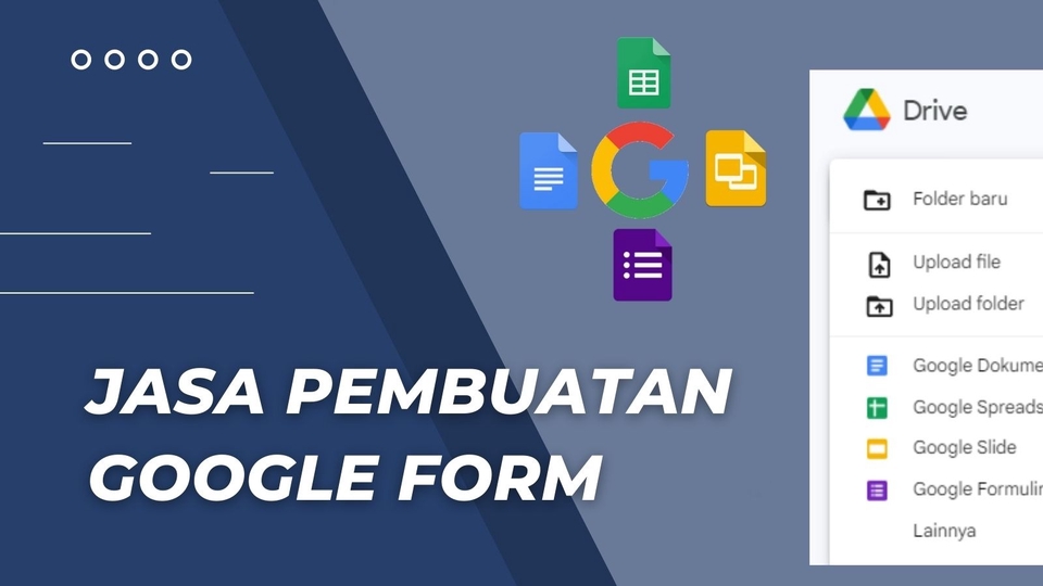 JASA PEMBUATAN GOOGLE FORM SELESAI 1 HARI