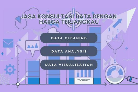 Jasa Data Analysis, Data Cleaning, dan Data Visualisation