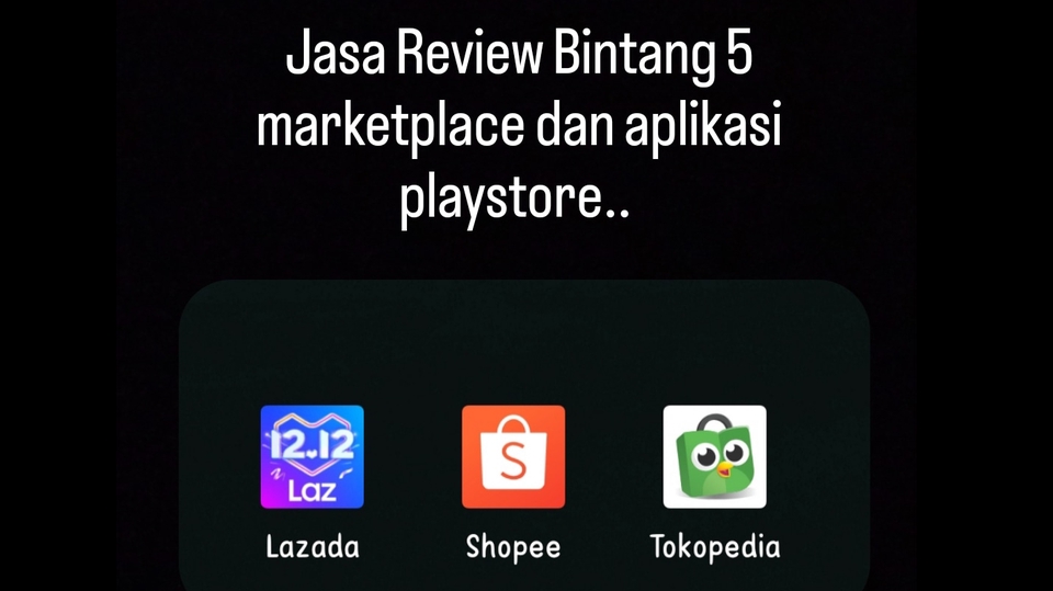 Jasa Review Bintang 5 dan ulasan aplikasi dan marketplace (shopee ...