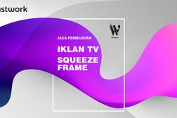 IKLAN SQUEEZE FRAME DI TV / IKLAN BENTUK "L" FRAME