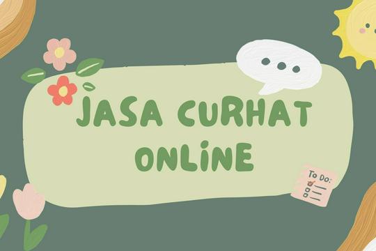 Jasa Curhat Online