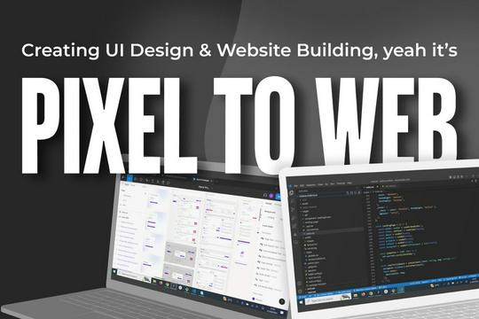 Pixel to Web - Jasa Web Design & Konversi Design ke Website
