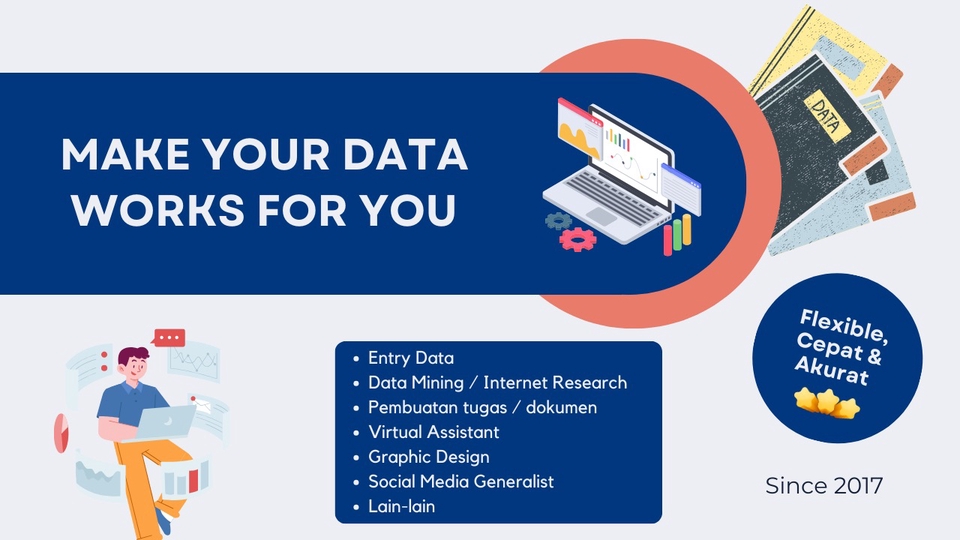 Data Entry, Data Mining, Google Form, Sortir, Formulasi Excel dsb