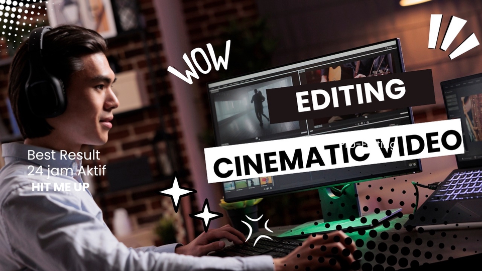 Editing Video Cinematic