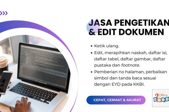 Jasa Pengetikan dan Edit Dokumen